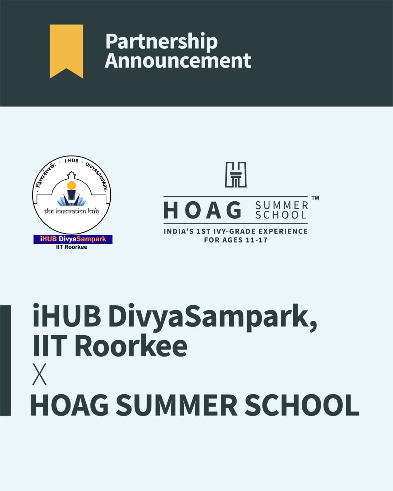 HOAG Partners with iHUB DivyaSampark, IIT Roorkee to Launch India’s First Ivy-Grade Summer ...